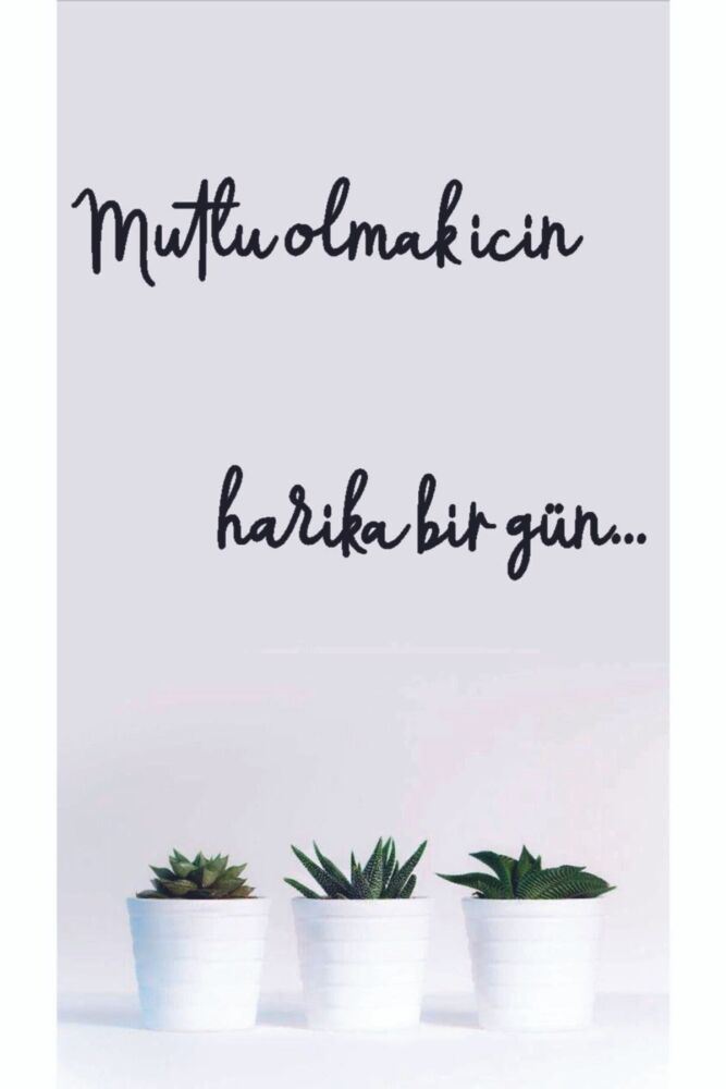 Mutlu Olmak Için Harika Bir Gün Ahşap Duvar Yazısı Tablo - Çarşı 24 ...