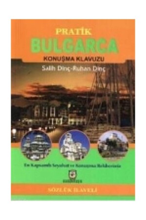 Pratik Bulgarca Konuşma Klavuzu (Sözlük İlaveli) - Çarşı 24 - Avrupa ...